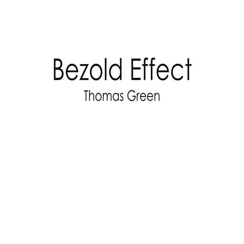 Green bezold effect | PPTX | Chemistry | Science