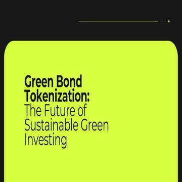Green Bond Tokenization The Future of Sustainable Green Investing.pdf