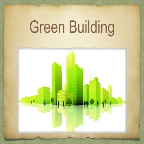 Green building | PPT