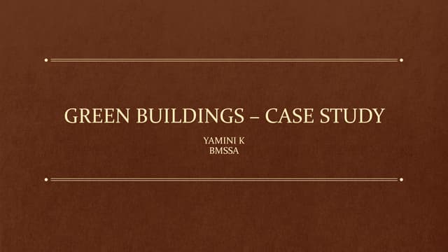 sustainable building case study | PPTX