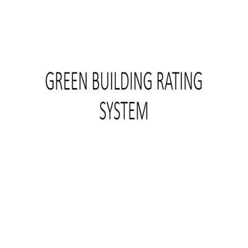 GREEN BUILDING RATING SYSTEM SUSTAINABLE ARCHITECTURE.pptx