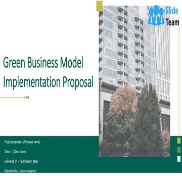 Green Business Model Implementation Proposal PowerPoint Presentation ...