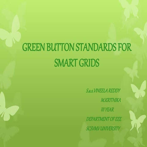 Green button standards for smart grids | PPT