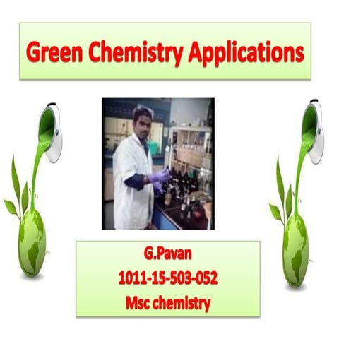 Green chemistry-presentation | PPTX
