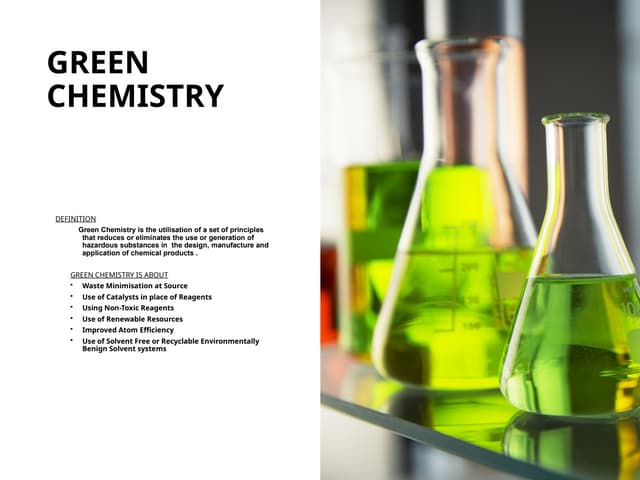Green chemistry of Organic Chemistry | PPTX