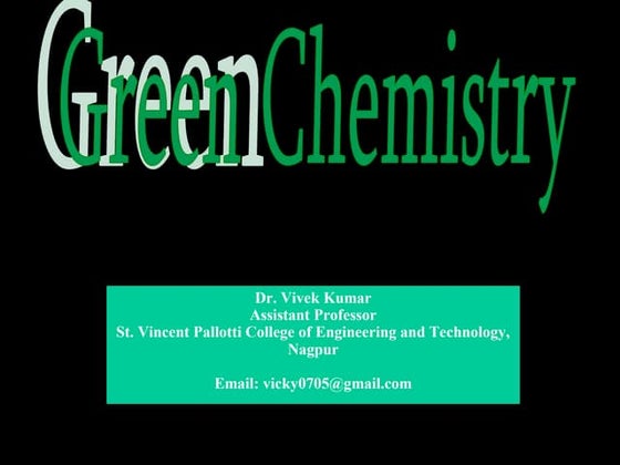 Green chemistry-presentation | PPTX | Chemistry | Science