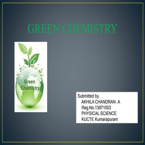Green chemistry | PPT