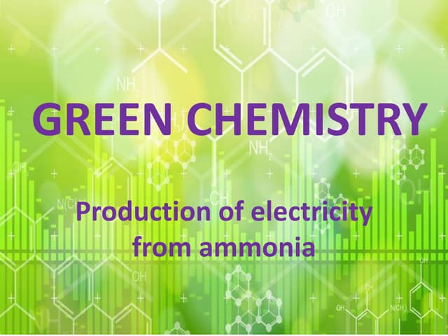 Green chemistry