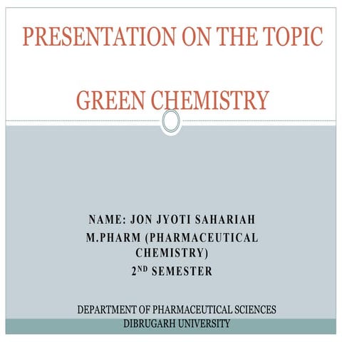 greenchemistryppt.pdf | Chemistry | Science