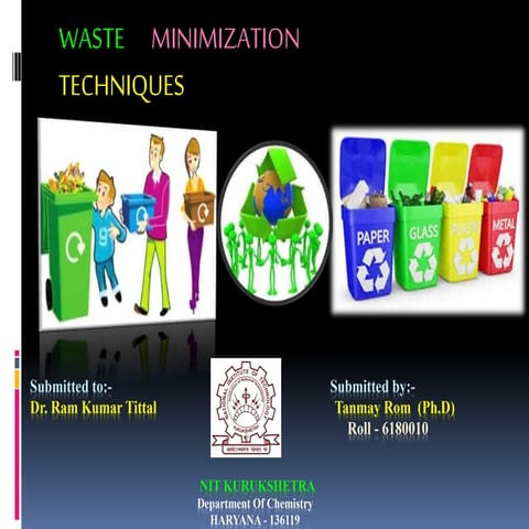 Waste Minimization Technics | PPTX