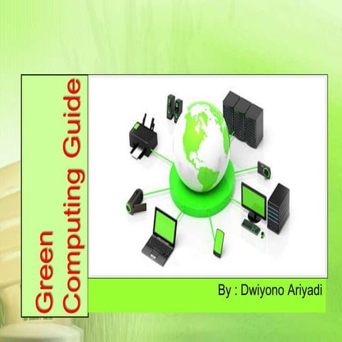 Green Computing Guide | PPSX