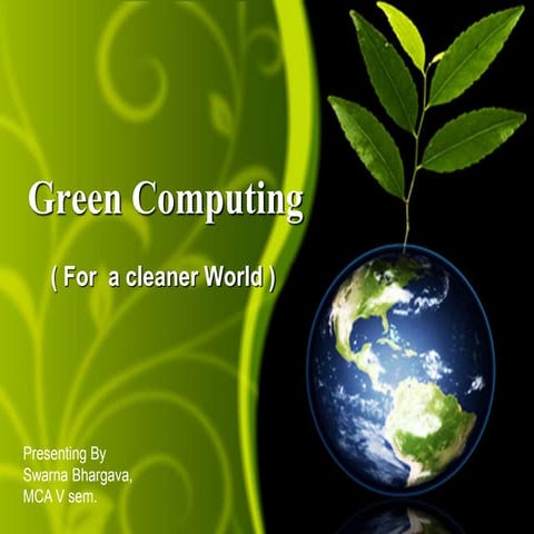 Green Computing
