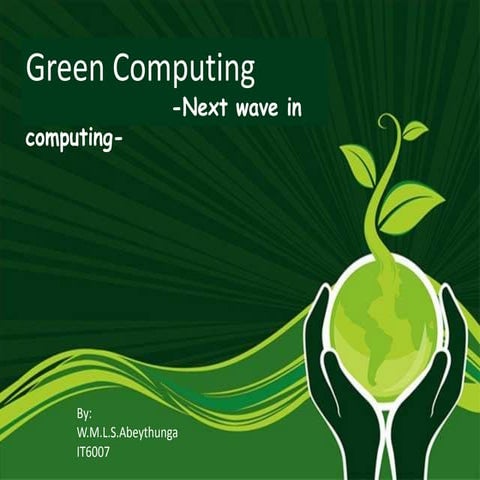 Green Computing