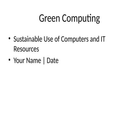 Green_Computingn_presentation_ in detail.pptx