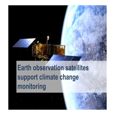 Green Day 2016 - Earth Observation satellites support climate change ...
