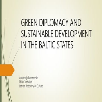 Green diplomacy of the Baltics | PPTX