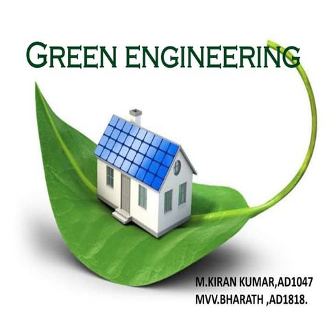 Green engineering. | PPTX