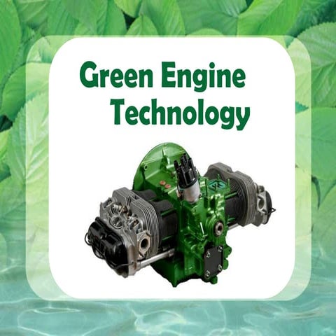 Green Engine Technology | PDF