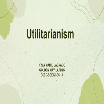 Utilitarianism concept, definition, beliefs | PPTX