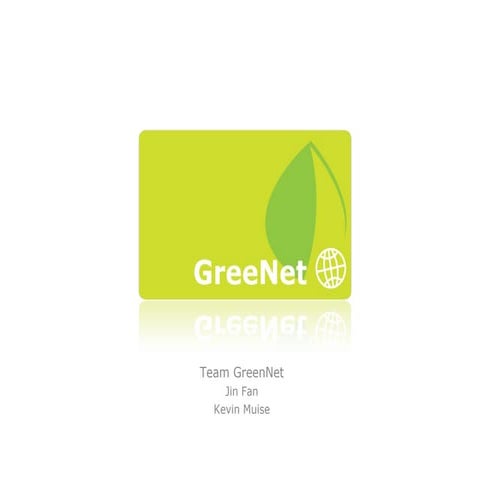 GreeNet | PPT