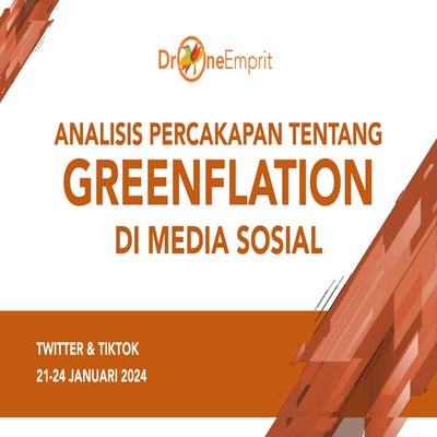 ANALISIS PERCAKAPAN TENTANG GREENFLATION DI MEDIA SOSIAL TWITTER DAN ...