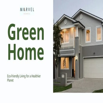 Green Home Construction By Marvel Homes.pptx