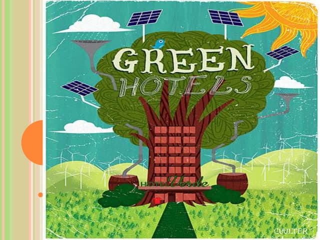 Green Hotel And Energy Strategy