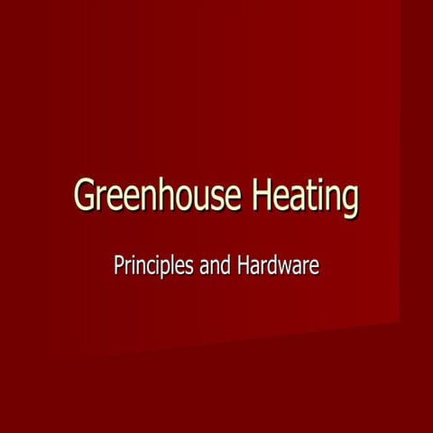 Greenhouse Heating | PPT
