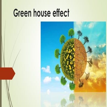 Green house effect | PPTX