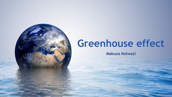 Greenhouse effect (Global Warming) ppt | PPTX