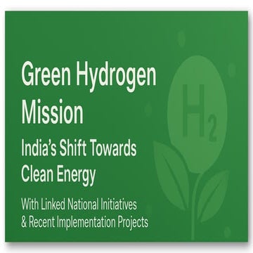 Green Hydrogen Mission India’s Shift Towards Clean Energy.pptx