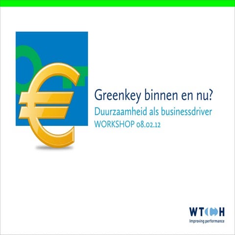 Greenkey binnen en dan? | PPT