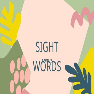 Green Kindergarten Sight Words Level 2 Presentation.pptx