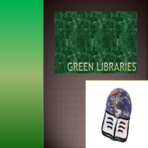 Green Library.pptx