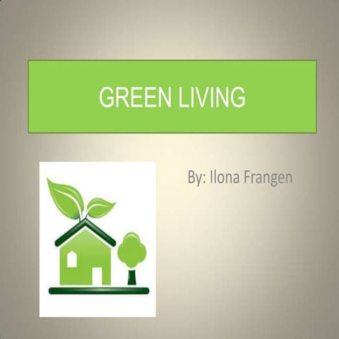 Green living | PPTX