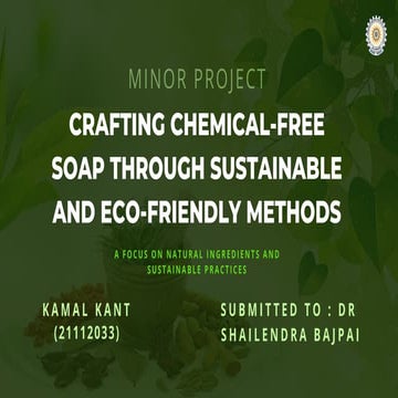 Crafting chemical free soap through eco-friendly methods | PDF