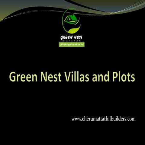 Green nest villas and plots | PPTX