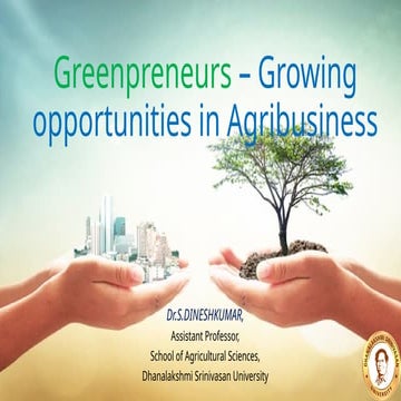 Greenpreneur, Agri Entrepreneur. AGRICULTURE.pptx | Free Download