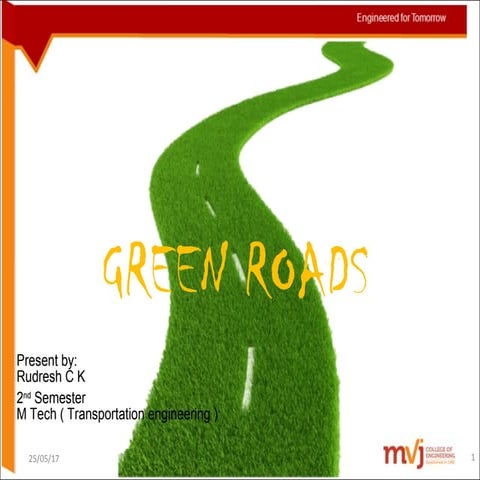 Green roads for healthy environment | PPT