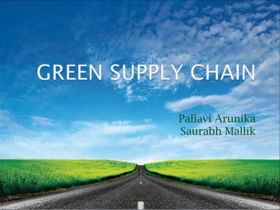 Green Supply Chain Management | PPT