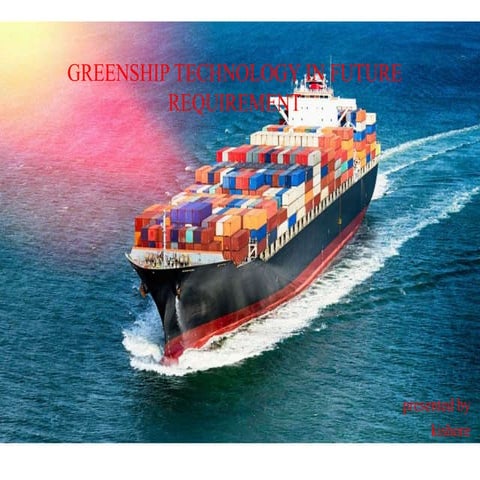 green ship technology by tharun kumar malapati.pptx