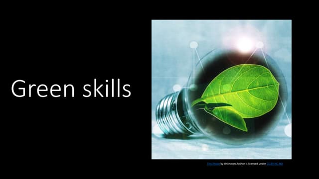 Ppt for school project on the topic "Green Skills" | PPTX | Environmental Services Industry ...