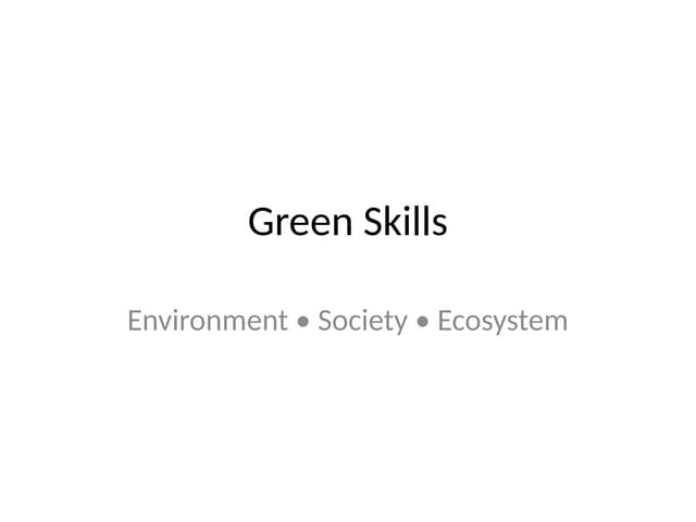 Ppt for school project on the topic "Green Skills" | PPTX