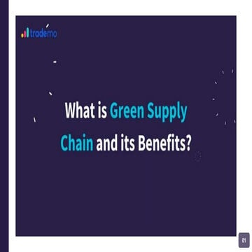 What is Green Supply Chain and its Benefits? | PPT