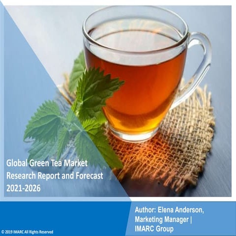 Green Tea Market PPT: Trends and Dynamics, Drivers, Competitive ...