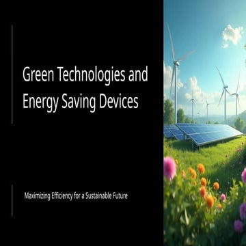 Green Technologies and Energy Saving Devices.pptx