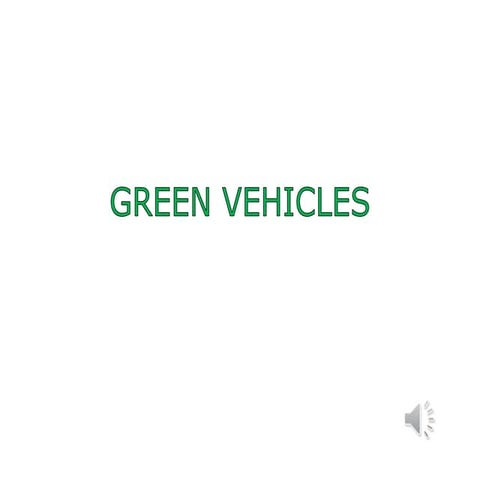 GREEN VEHICLES the kids picture show 2024 | PPTX