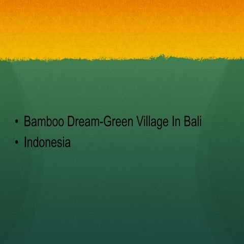 Green village Bali | PPTX