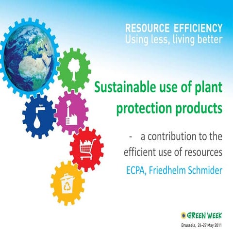 Sustainable use of plant protection products (Green Week 2011) | PPT