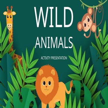 Interactive Wild Animals Activity Presentation for Learning | PPTX